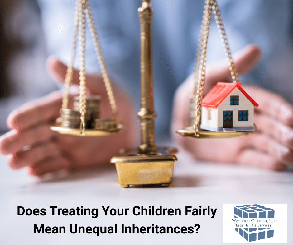 Does Treating Your Children Fairly Mean Unequal Inheritances? – Wagner Oehler, Ltd